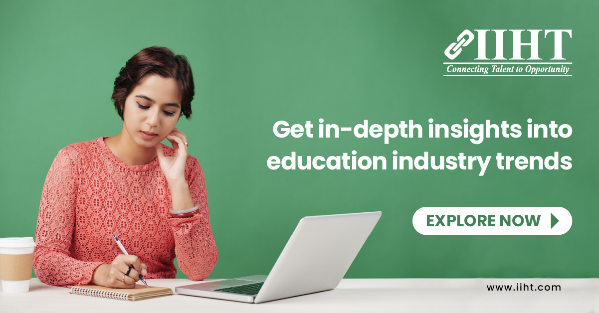 IIHT Resources | Get insights into the education industry